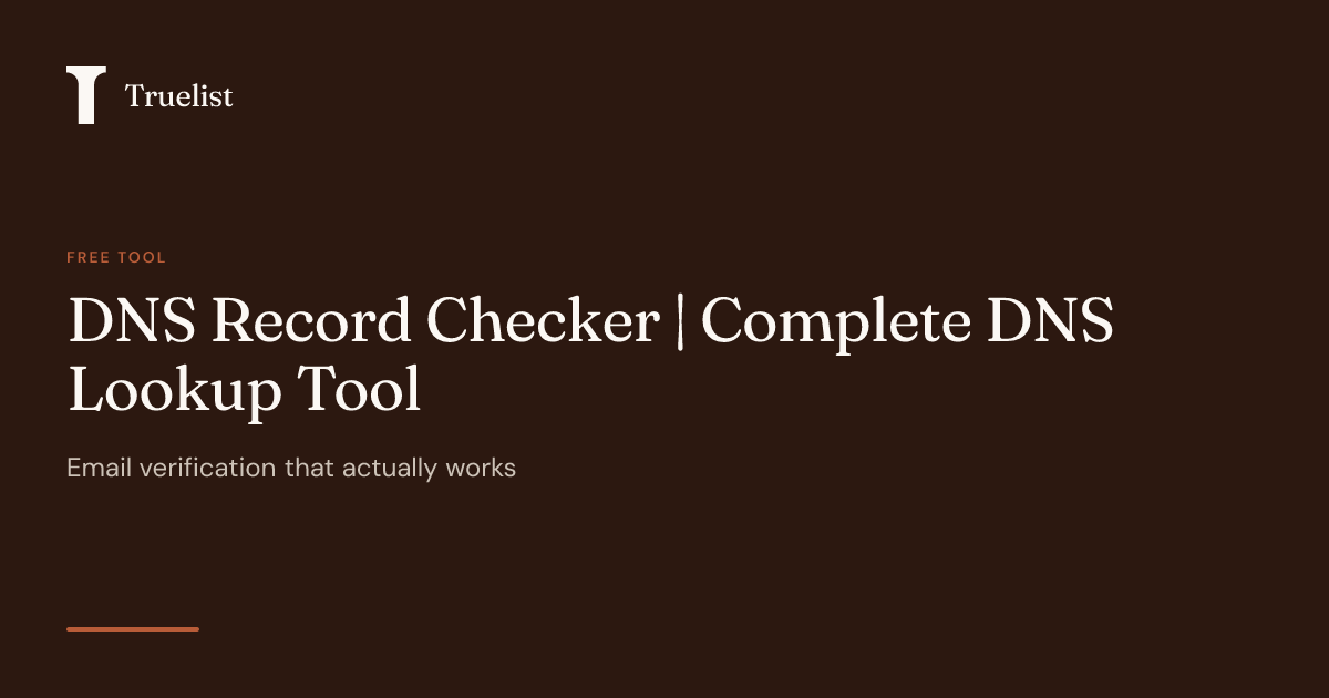 DNS Record Checker | Complete DNS Lookup Tool | Truelist